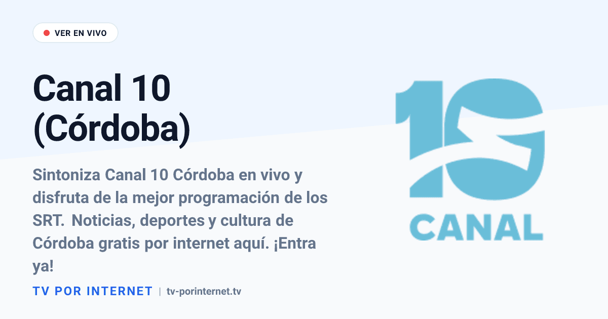Canal 10 Córdoba en vivo: Noticias, Deportes y Cultura desde el Corazón ...