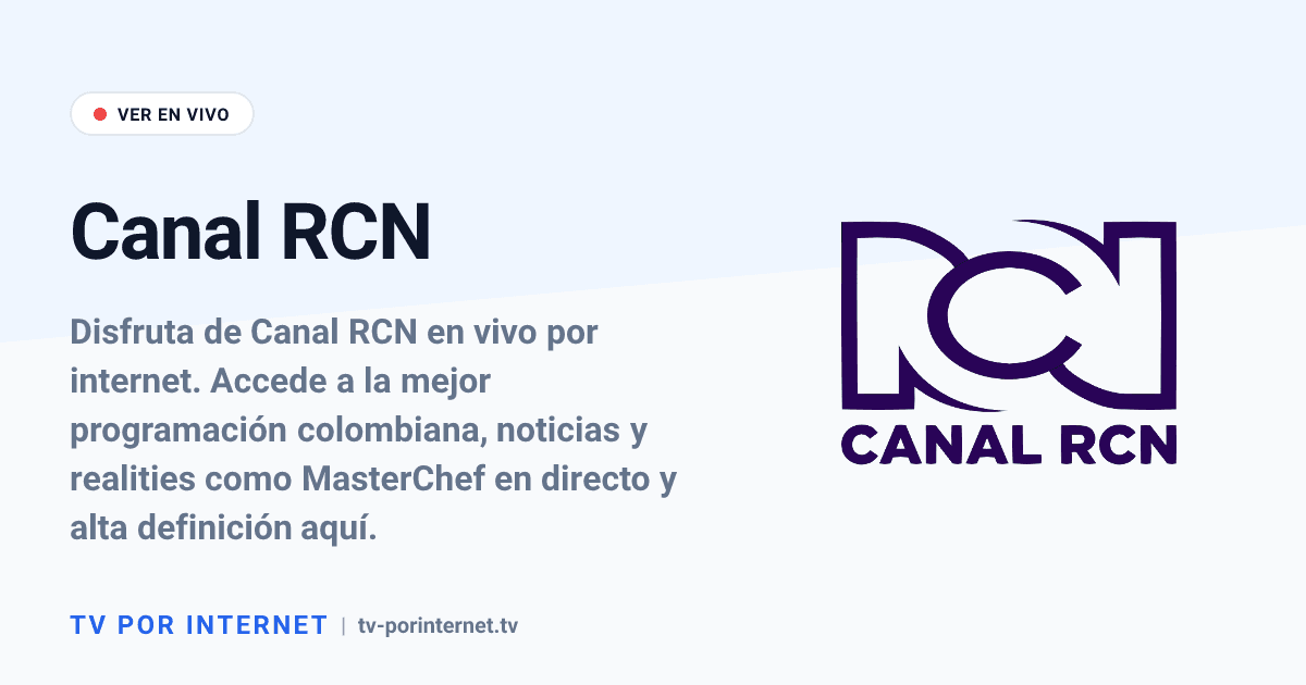 Canal RCN en vivo: Disfruta de la mejor televisión colombiana online ...